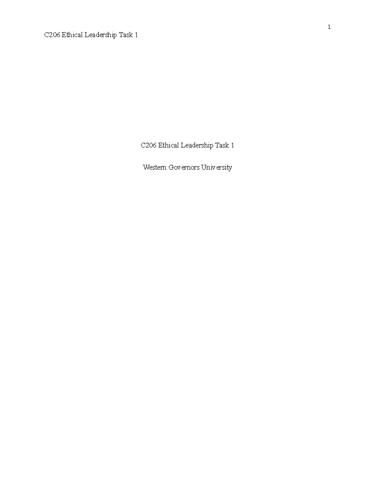 C206 Ethical Leadership Task 1 - Ethical Leader The ethical leader I chose to explore is Dan ...