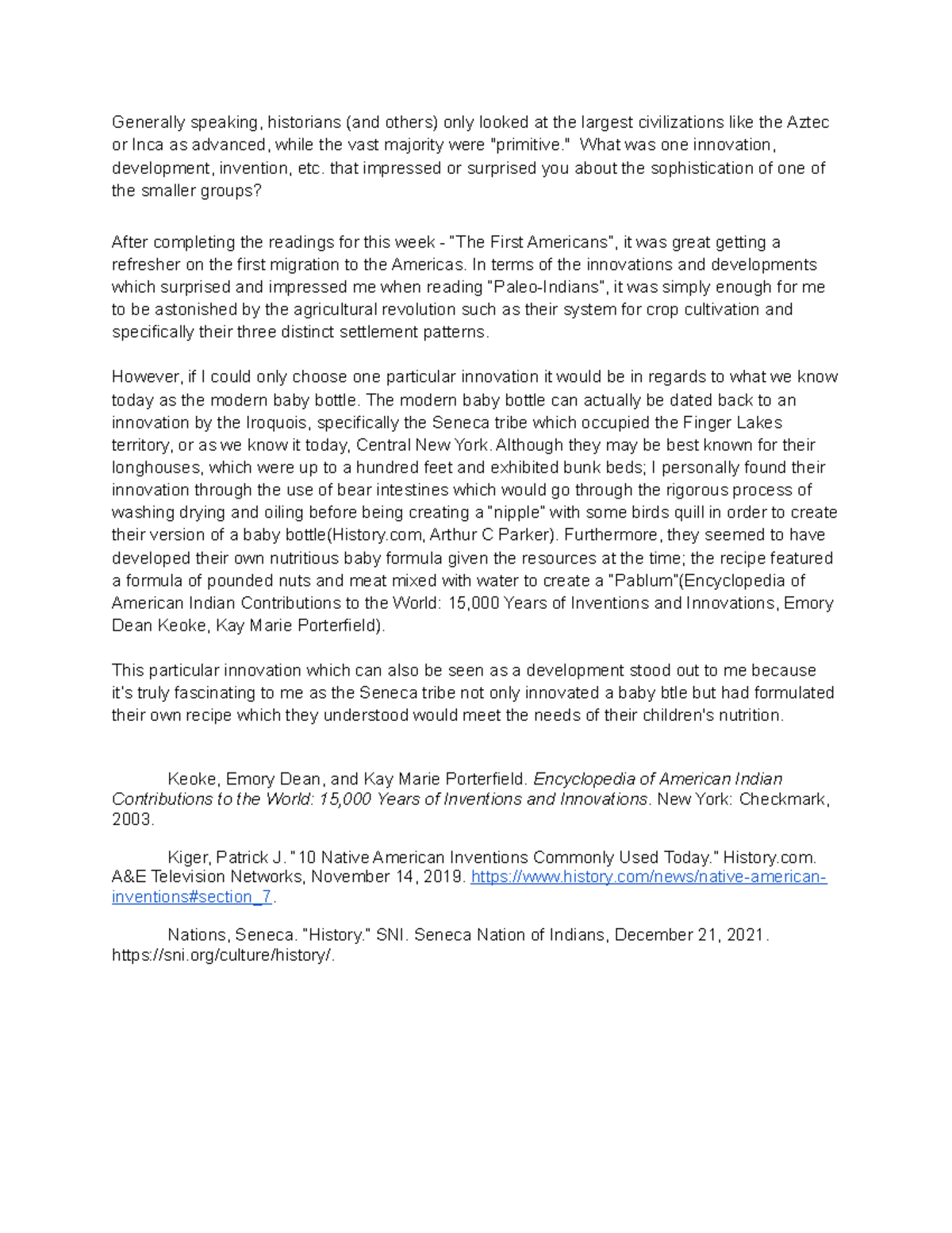 Discussion Week #1 - The First Americans - Generally speaking ...