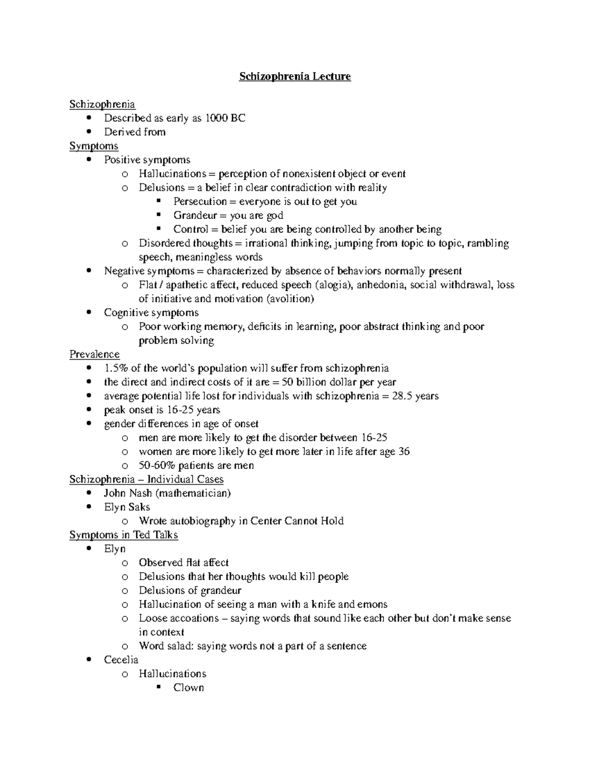 Schizophrenia Notes - Schizophrenia Lecture Schizophrenia Described as ...