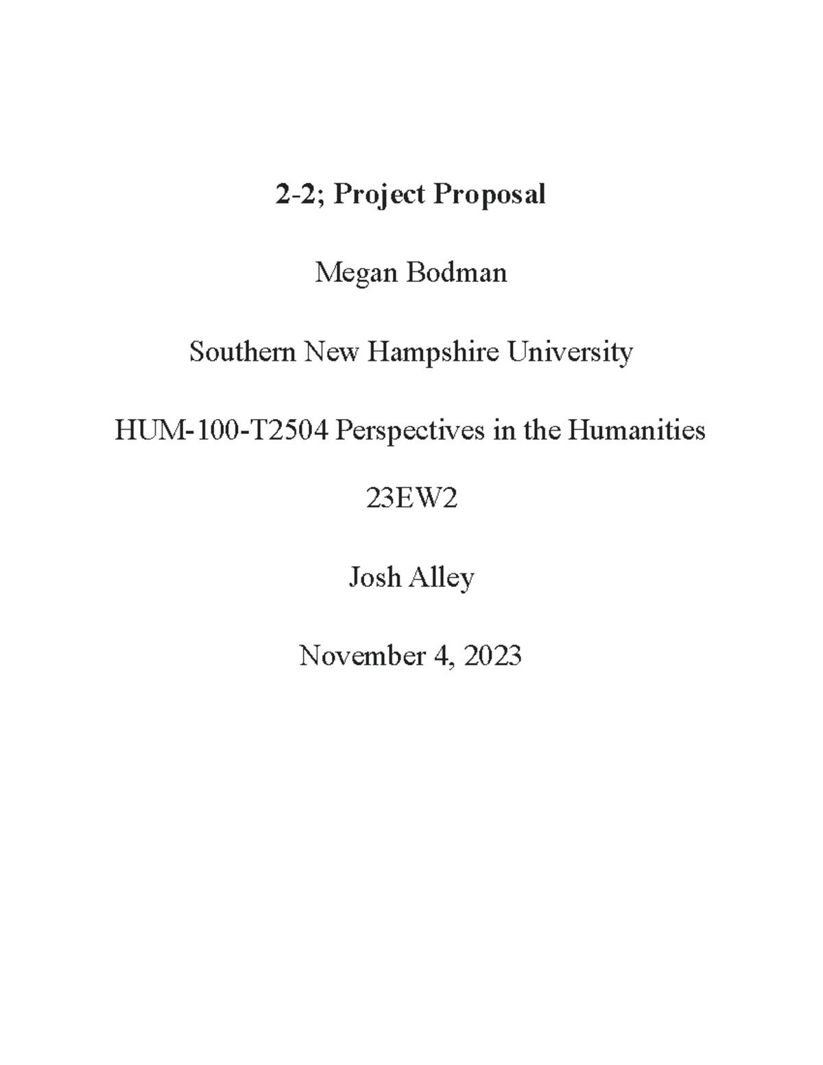 2-2 Project Proposal - scored full credit - 2-2; Project Proposal Megan ...