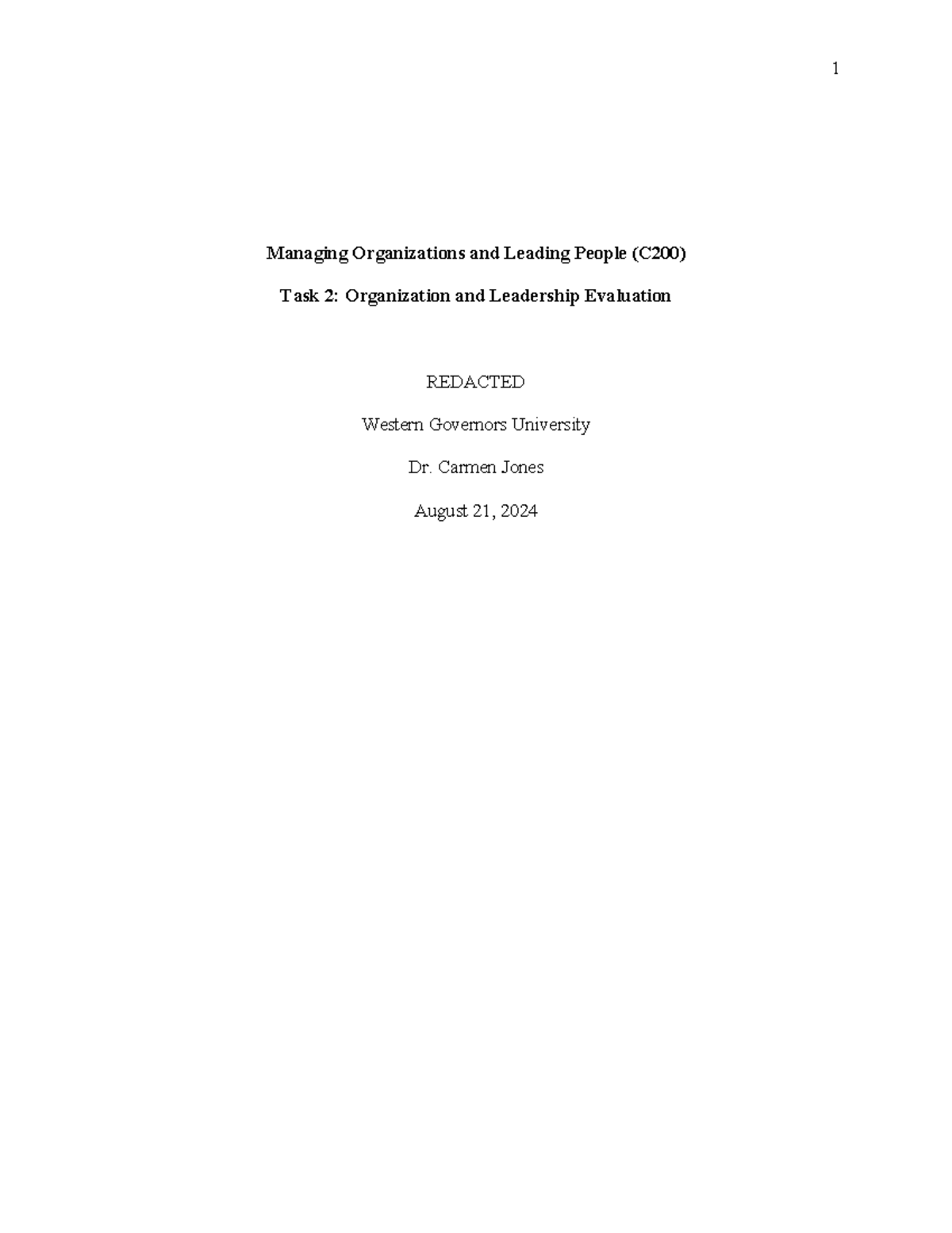 WGU C200 Task 2 - Managing Organizations and Leading People (C200) Task ...
