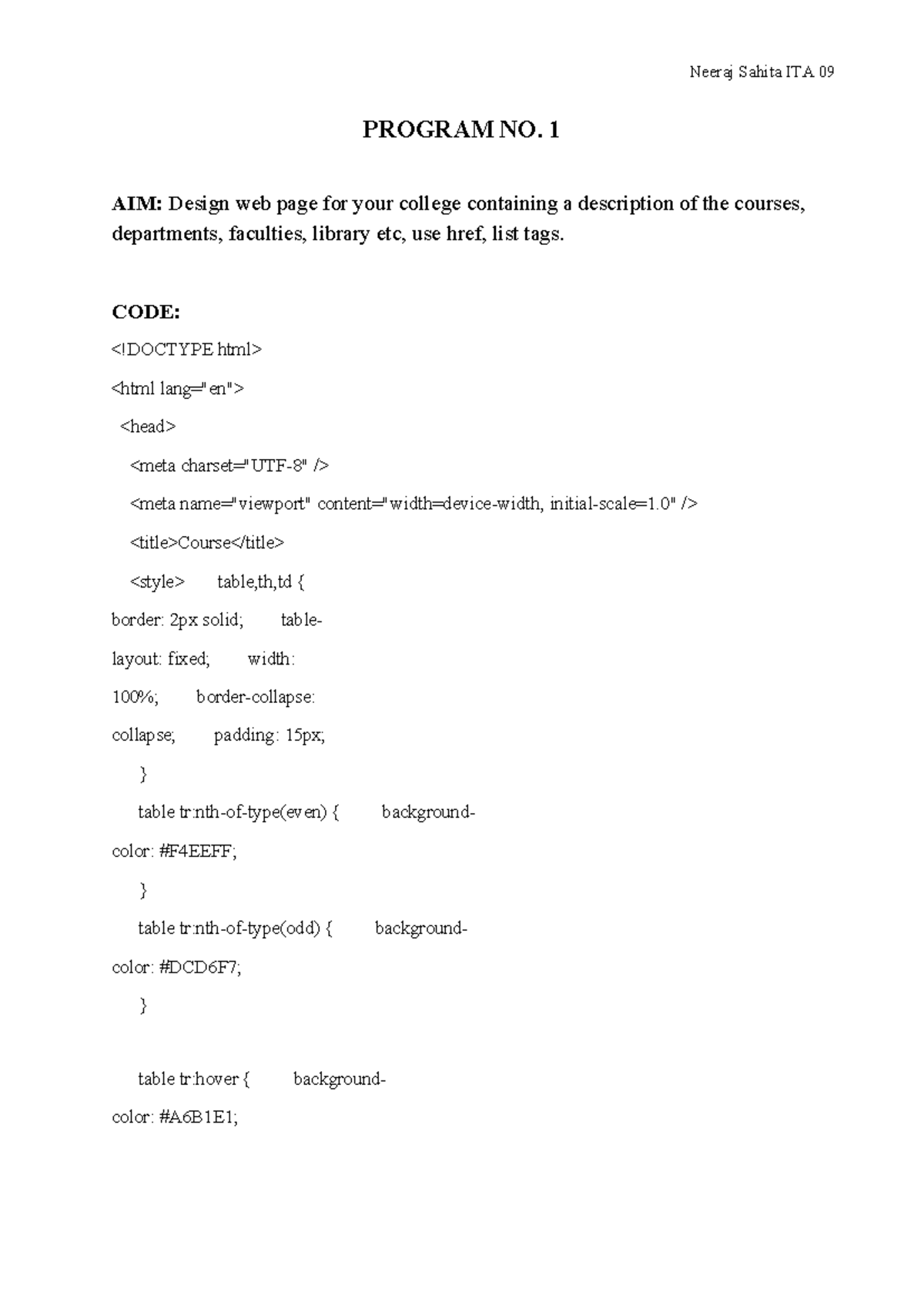 Web tech file - ggsipu web technology file - PROGRAM NO. 1 AIM: Design web page for your college ...