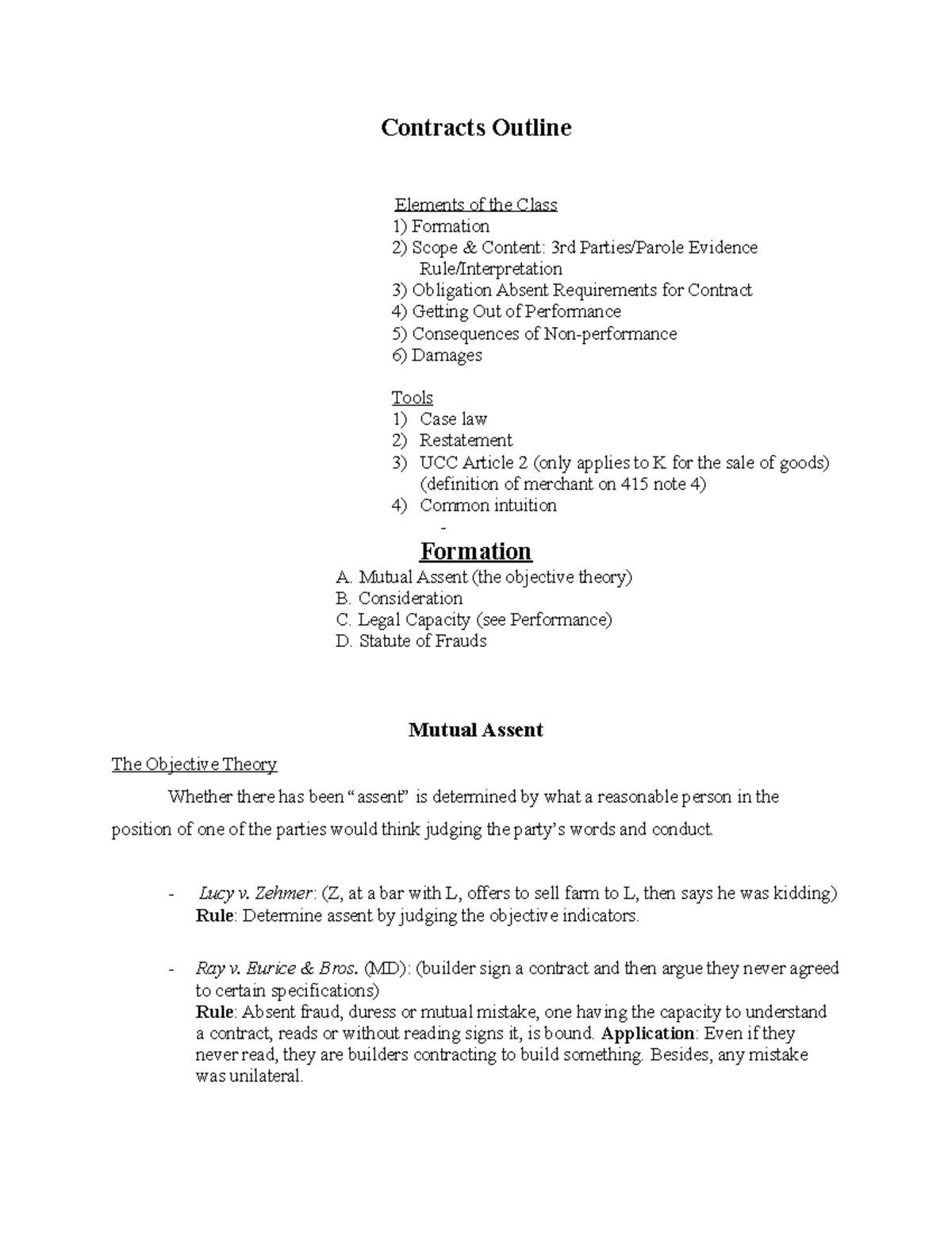 Contracts Law Outline - 3 - Contracts Outline Elements of the Class Formation Scope & Content ...