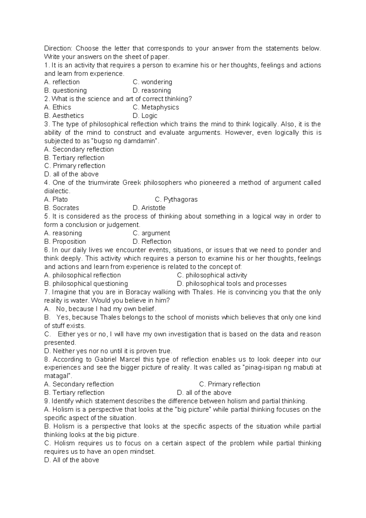 PHILOSOPHY TEST 1 - Direction: Choose the letter that corresponds to ...