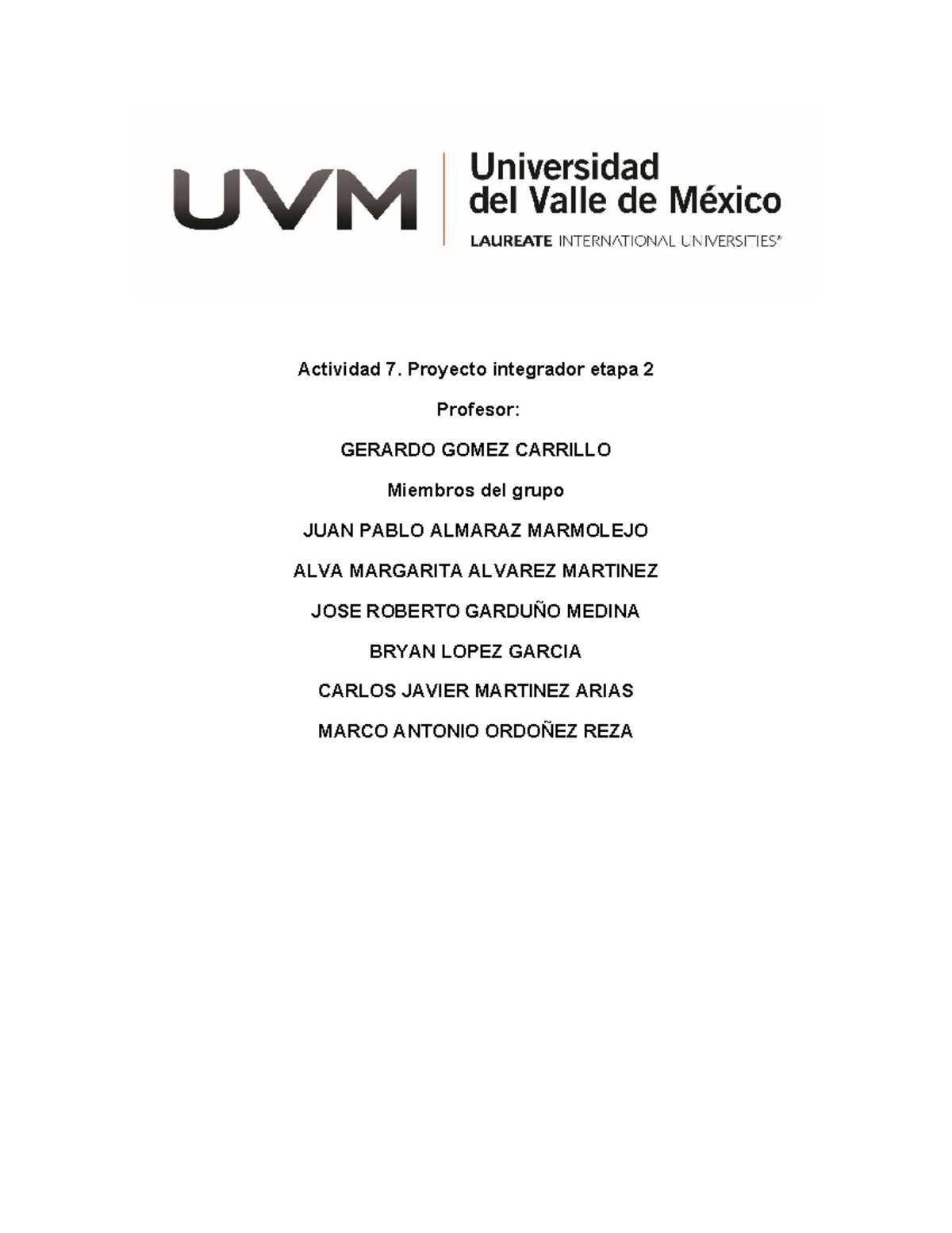 Actividad 7. Proyecto integrador etapa 2 - Actividad 7. Proyecto integrador etapa 2 Profesor ...