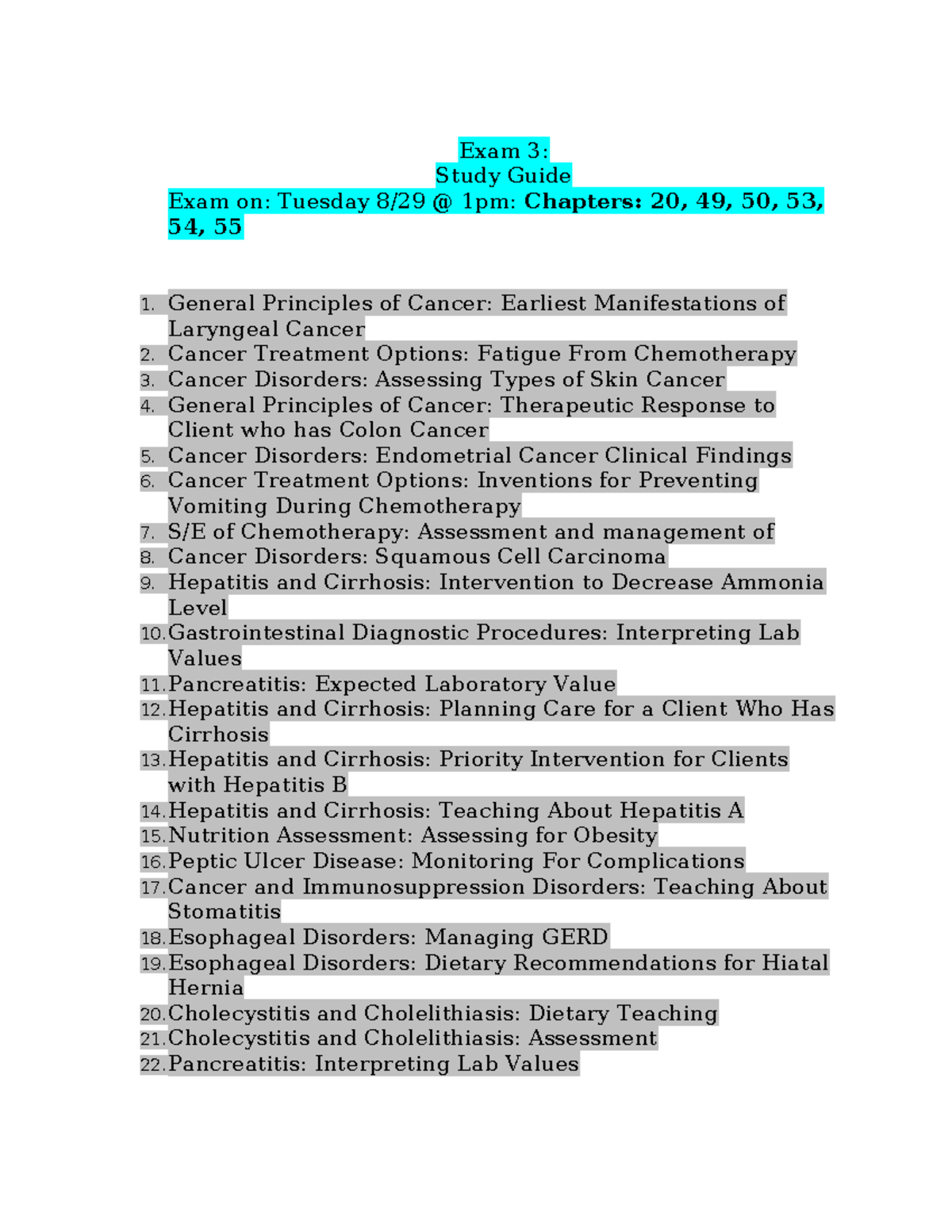 Exam 3 Concept Guide - Exam 3: Study Guide Exam on: Tuesday 8/29 @ 1pm ...