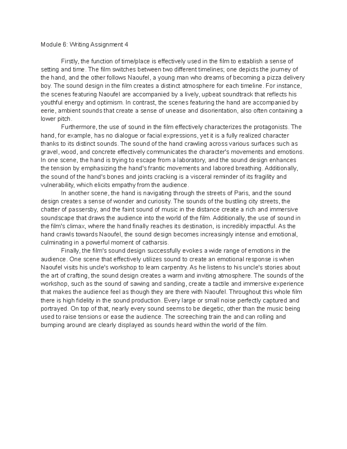 Module 6 Writing Assignment 4 - Sound - Module 6: Writing Assignment 4 Firstly, the function of ...