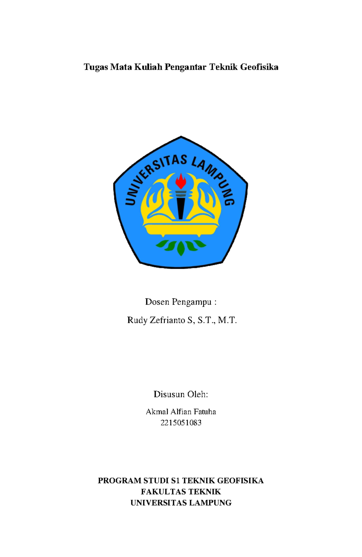 Tugas PTG Kajian Interior Bumi Akmal 2215051083 - Tugas Mata Kuliah Pengantar Teknik Geofisika ...