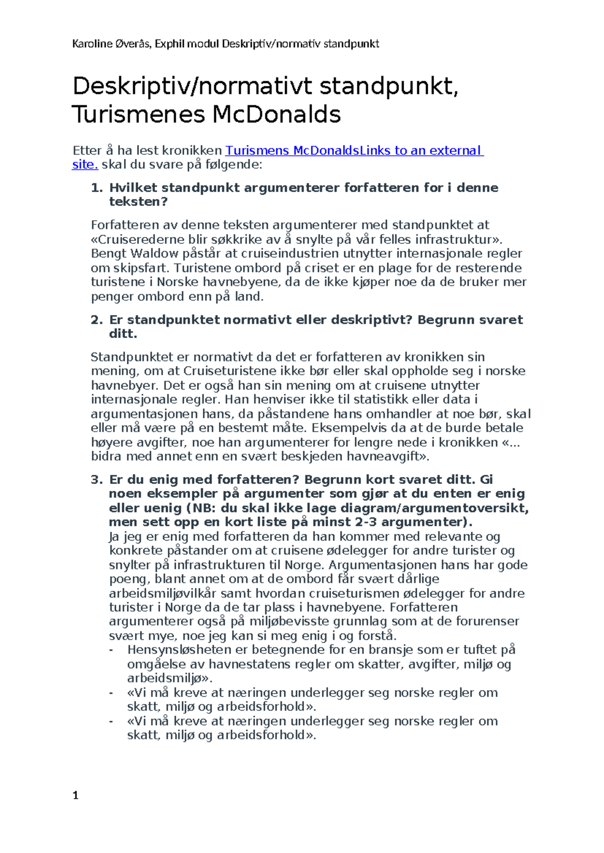 Deskriptiv og normativ modul mcdonalds - Karoline Øverås, Exphil modul ...