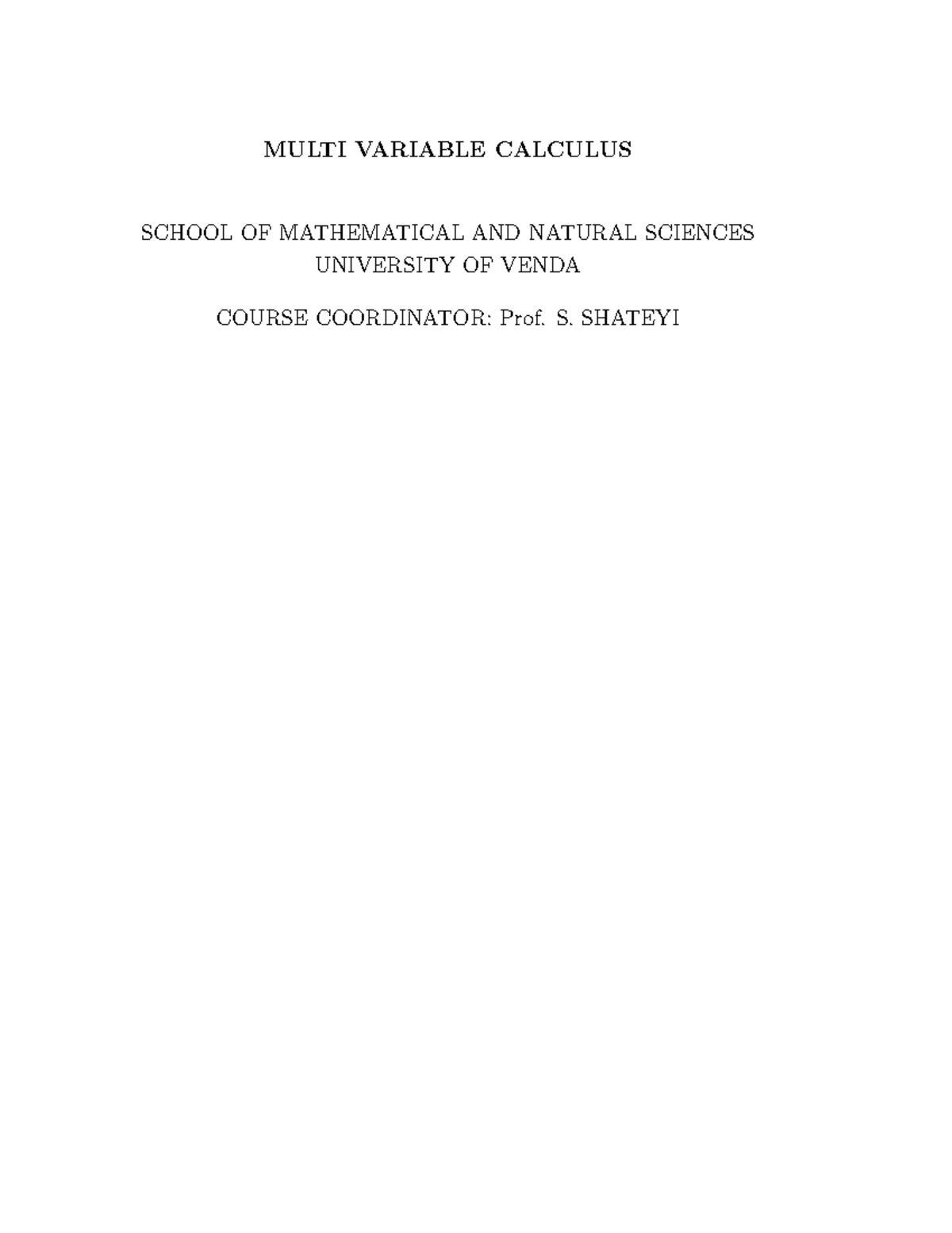 MAT2542 Noteslatest-1 - MULTI VARIABLE CALCULUS SCHOOL OF MATHEMATICAL ...