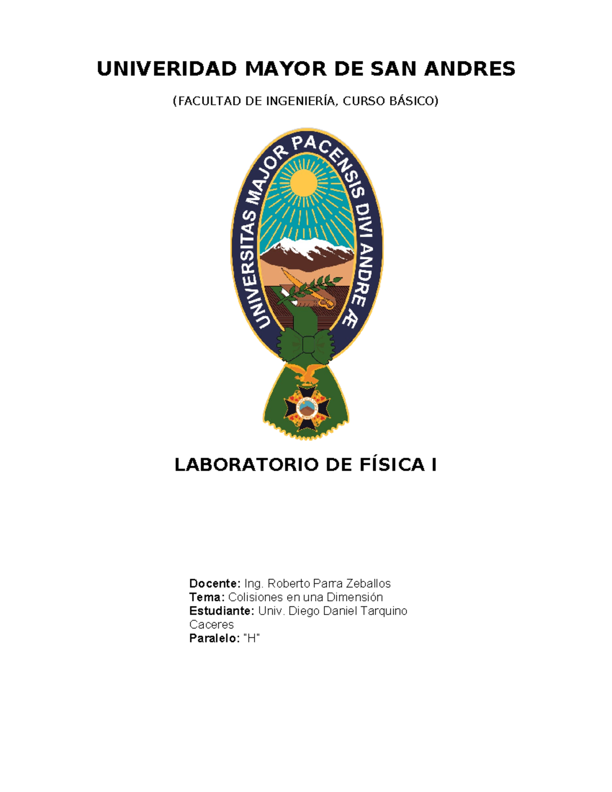 Colisiones en una dimensión laboratorio - UNIVERIDAD MAYOR DE SAN ... Colisiones en una dimensión laboratorio - UNIVERIDAD MAYOR DE SAN ...