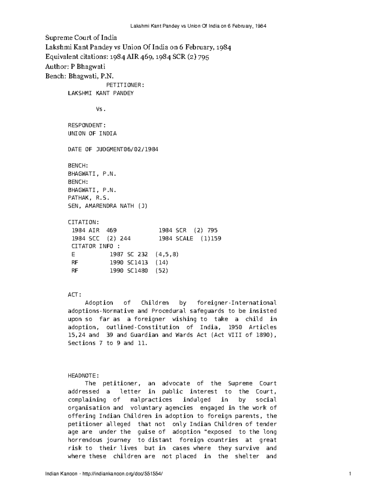 Lakshmi Kant Pandey vs Union Of India on 6 February 1984 - Supreme Court of India Lakshmi Kant ...