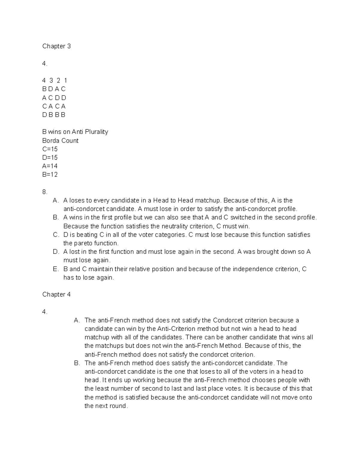 HW 2 - HW 2 - Chapter 3 4. 4 3 2 1 B D A C A C D D C A C A D B B B B ...