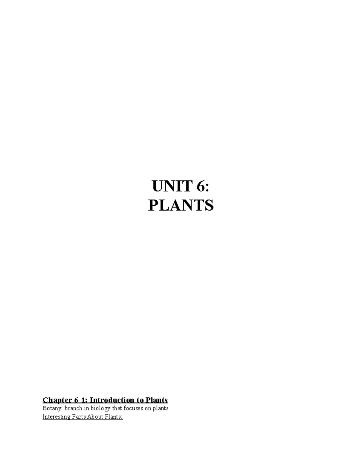 Biology 11 Unit 6 Notes - UNIT 6: PLANTS Chapter 6-1: Introduction to ...