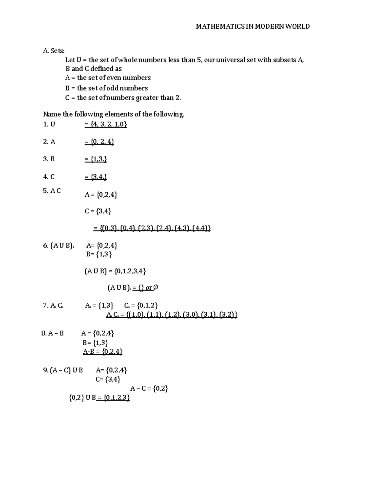SETS - MMW SETS - MATHEMATICS IN MODERN WORLD A. Sets: Let U = the set of whole numbers less ...