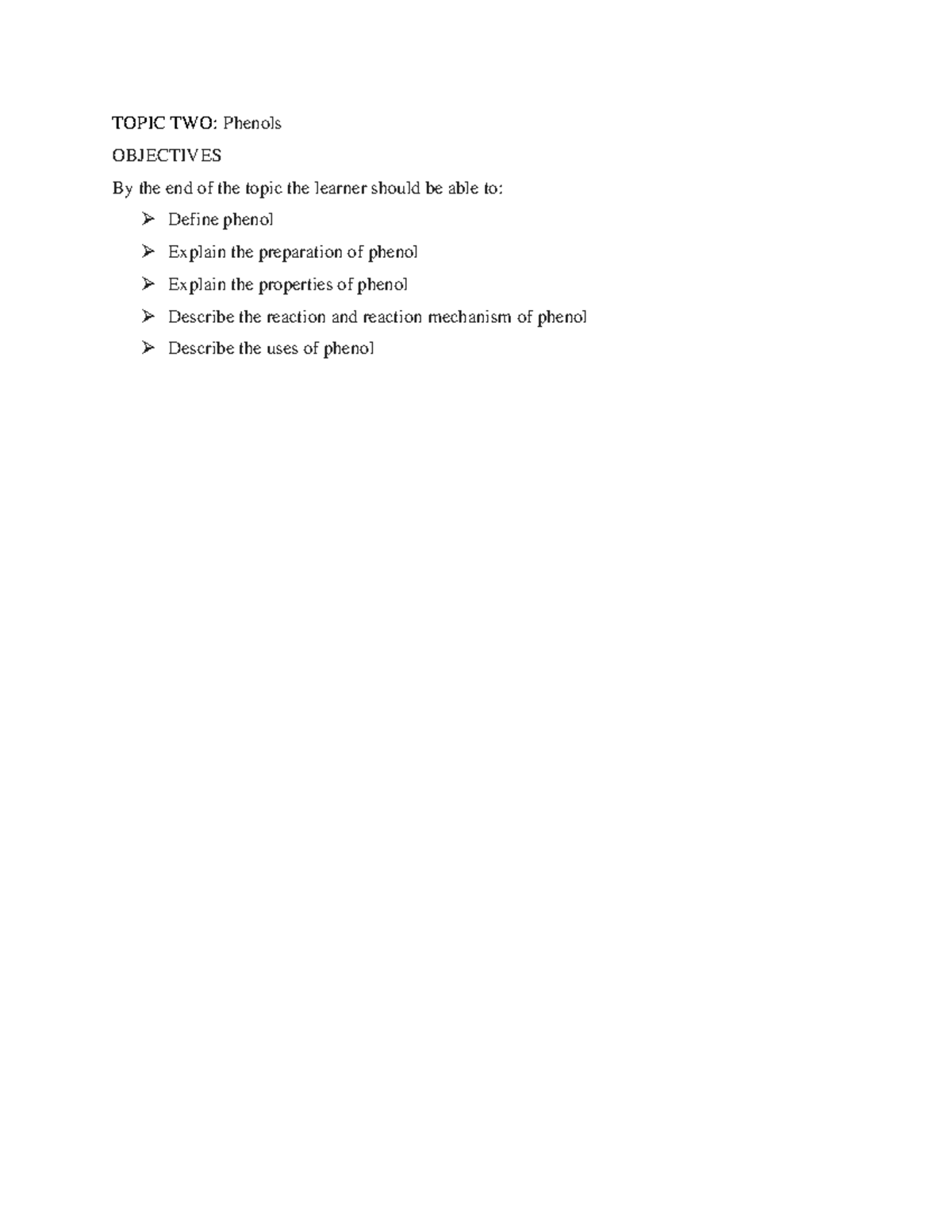 Topic 2 Phenols - lecture materials - TOPIC TWO: Phenols OBJECTIVES By the end of the topic the ...