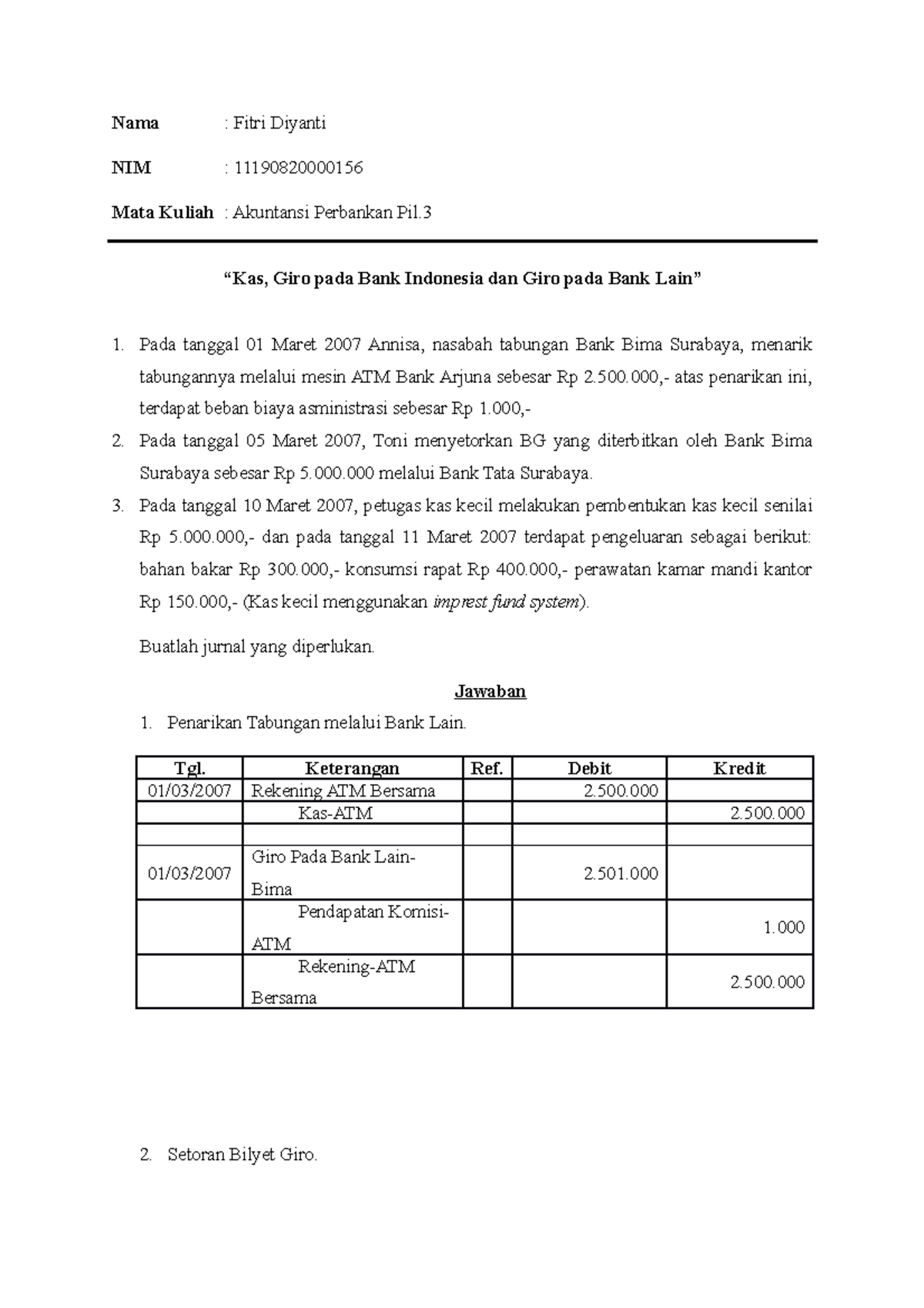 Fitri Diyanti Latihan Kas Giro pada Bank Indonesia dan Giro pada Bank ...