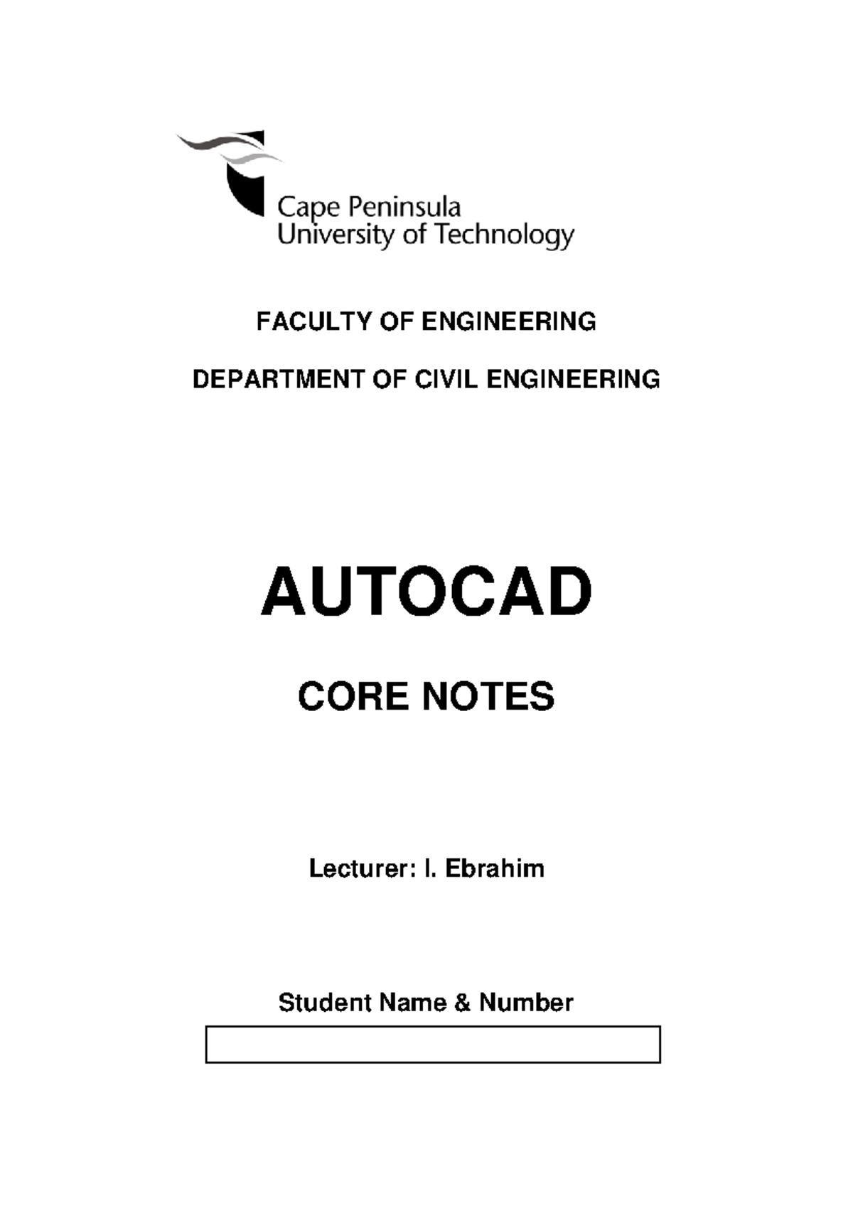 Autocad notes - Summary BEng Tech in Civil Engineering - FACULTY OF ...