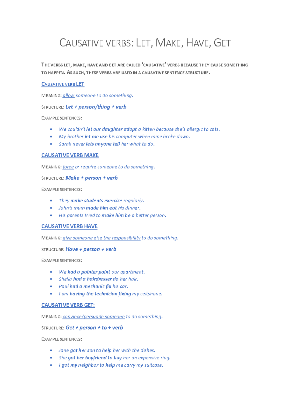 Causative Verbs. LET, MAKE, HAVE, GET - CAUSATIVE VERBS: LET, MAKE ...