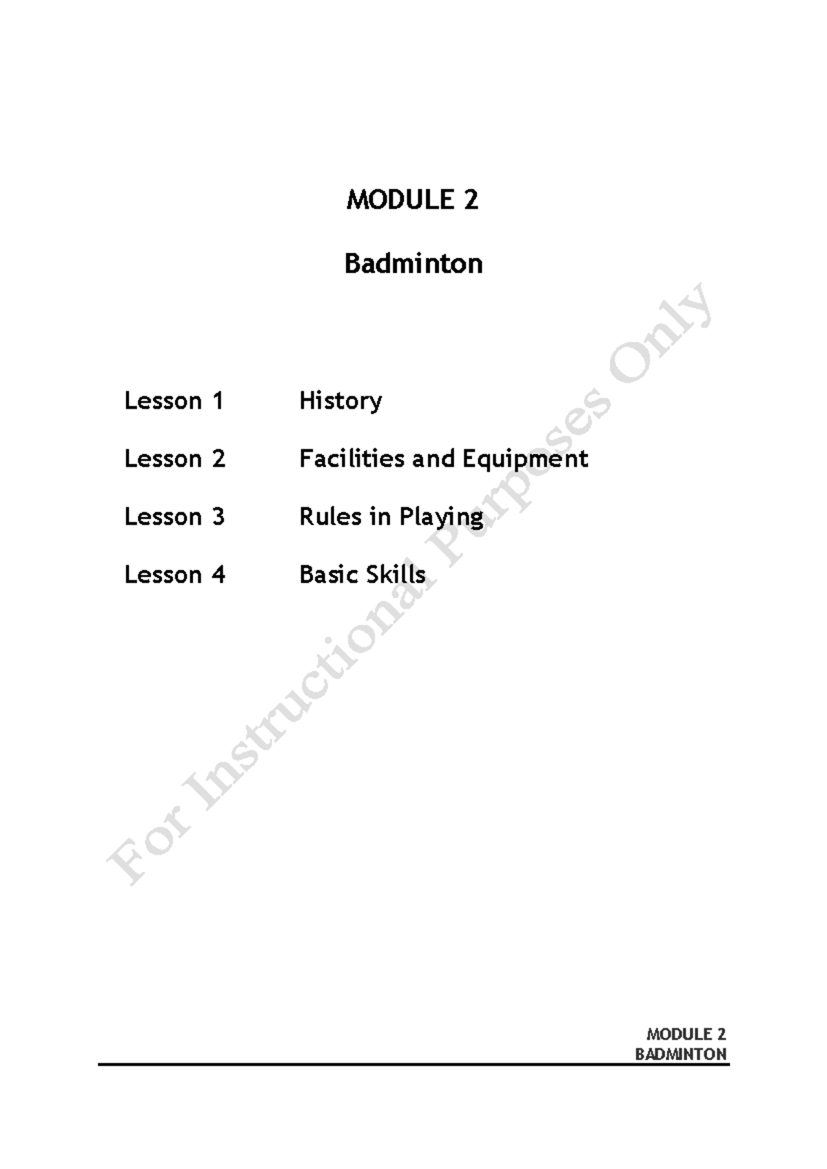 PHED102 Individual Module 2 - MODULE 2 Badminton Lesson 1 History ...