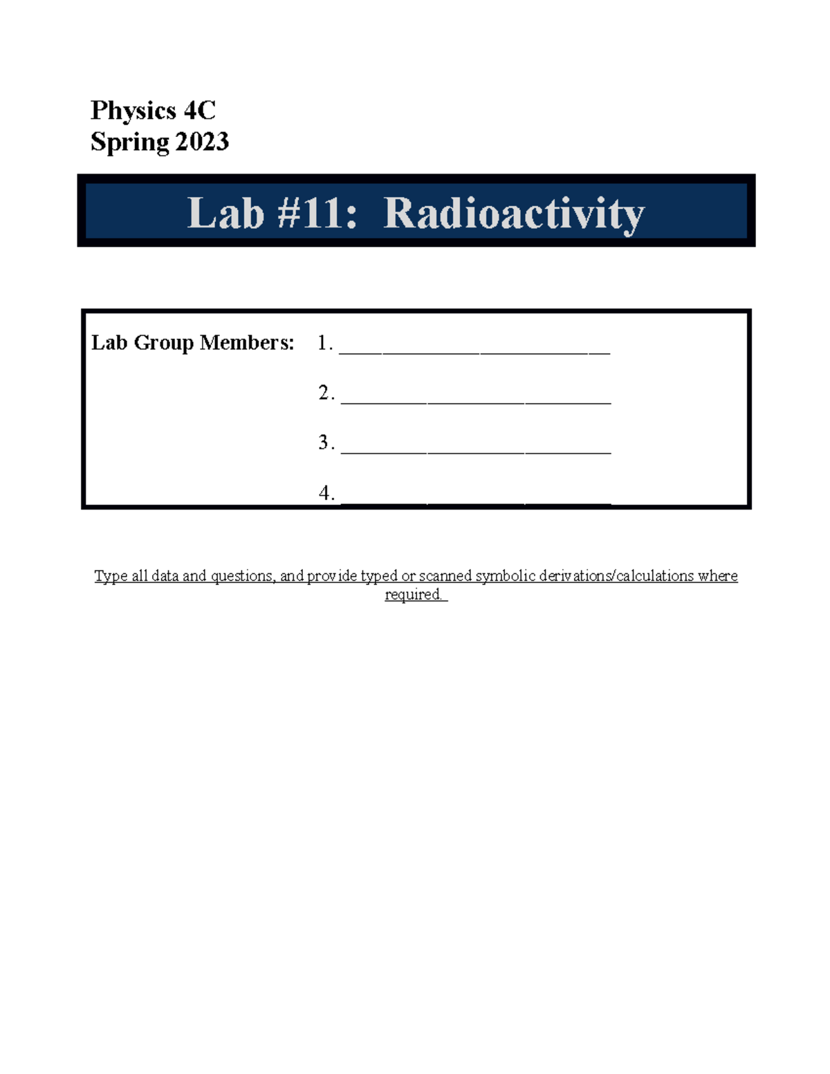 Lab 11 - Radioactivity - Lab 11 document with no answers - Physics 4C ...
