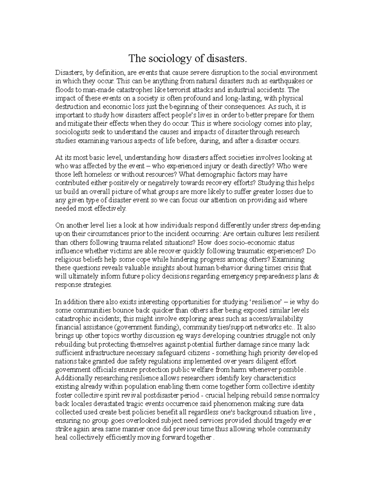 introductory sociology - The sociology of disasters. Disasters, by ...