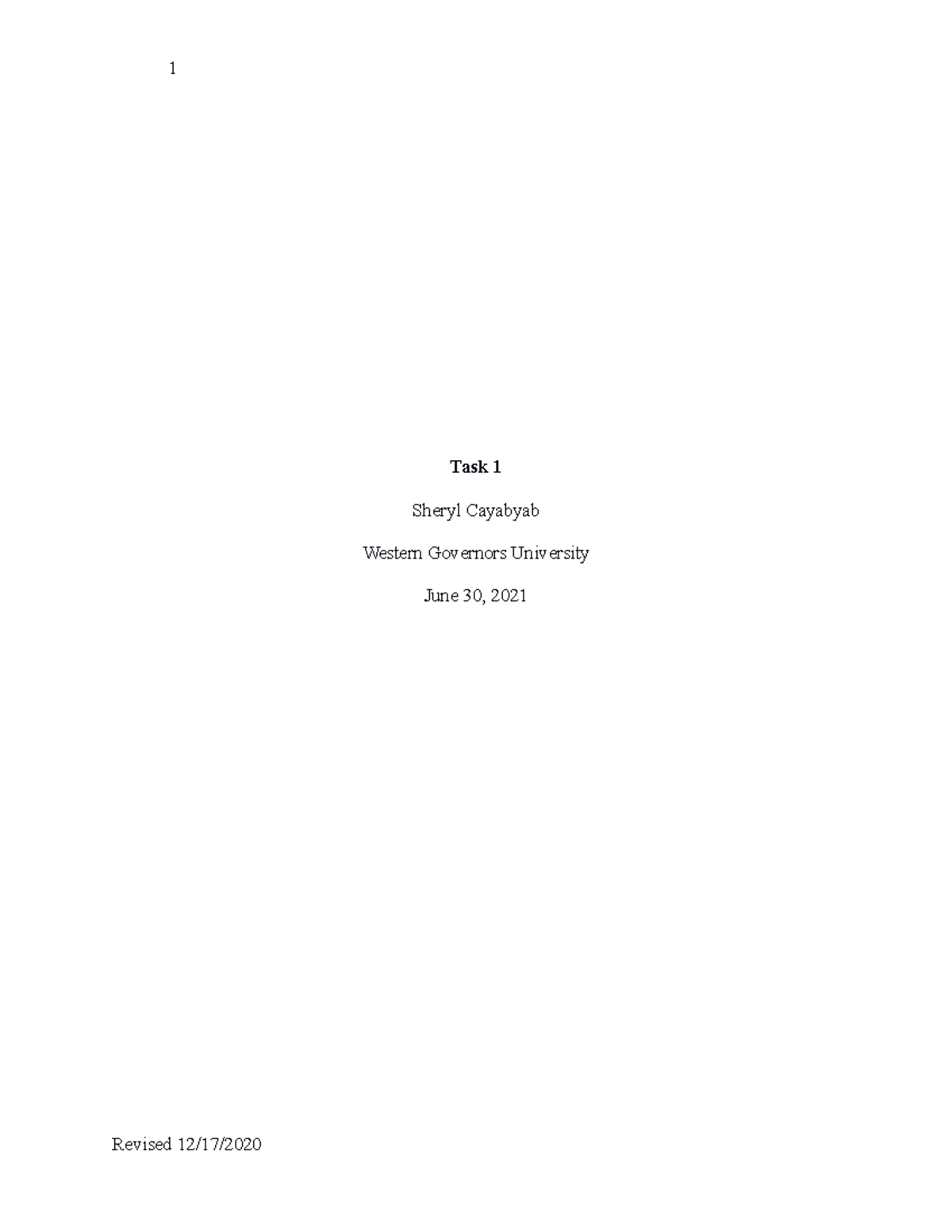 WGU C229 Task 1 Passed - 1 Task 1 Sheryl Cayabyab Western Governors ...