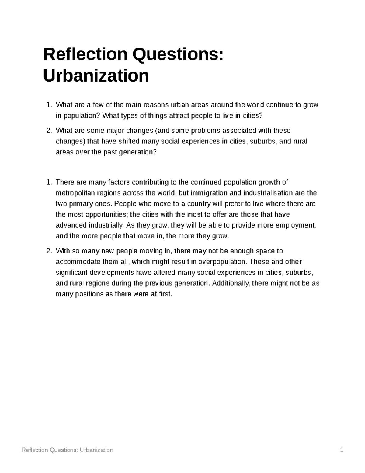 Reflection Questions Urbanization - People who move to a country will ...