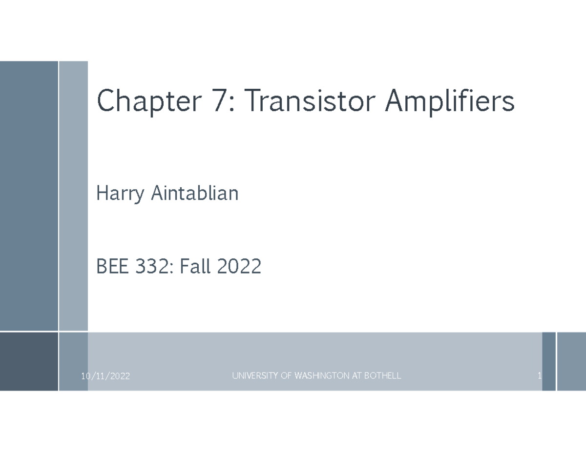 BEE 332 Chapter 7 - part 1 - Chapter 7: Transistor Amplifiers Harry ...