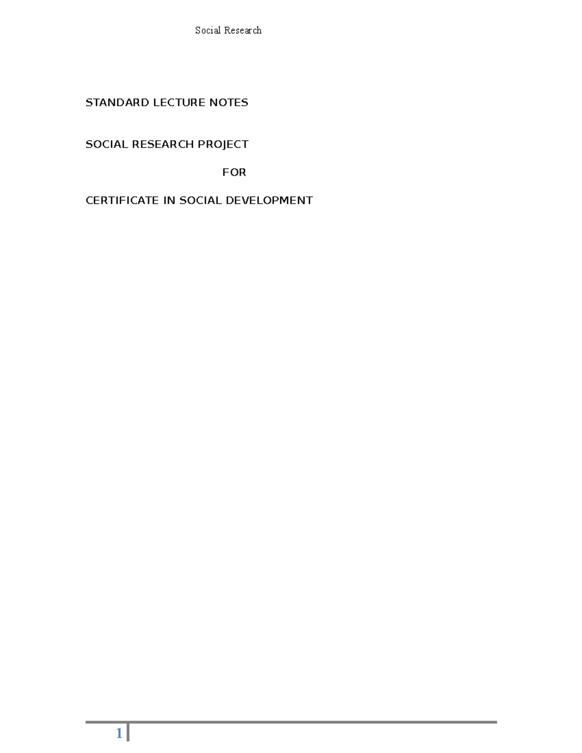 Social Research - notes - STANDARD LECTURE NOTES SOCIAL RESEARCH ...