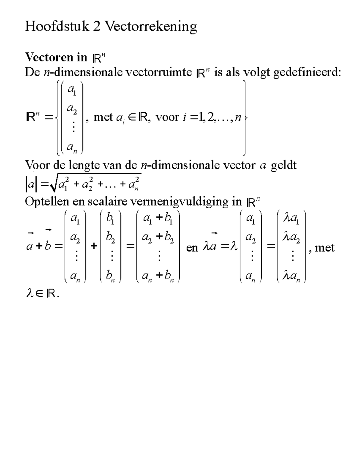 Hoofdstuk 2 Vectorrekening - Hoofdstuk 2 Vectorrekening Vectoren in n ...