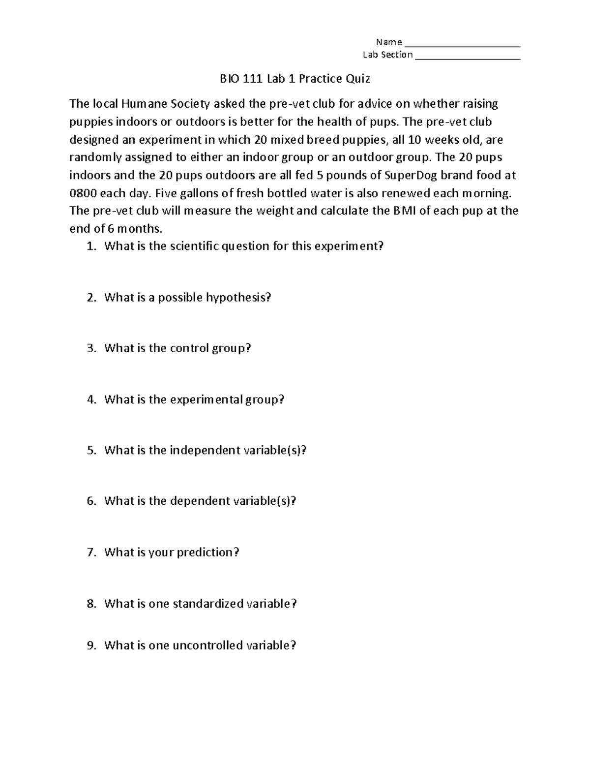 Lab 1 Practice Quiz Labs 1-4 - Lab Section ____________________ BIO 111 Lab 1 Practice Quiz The ...