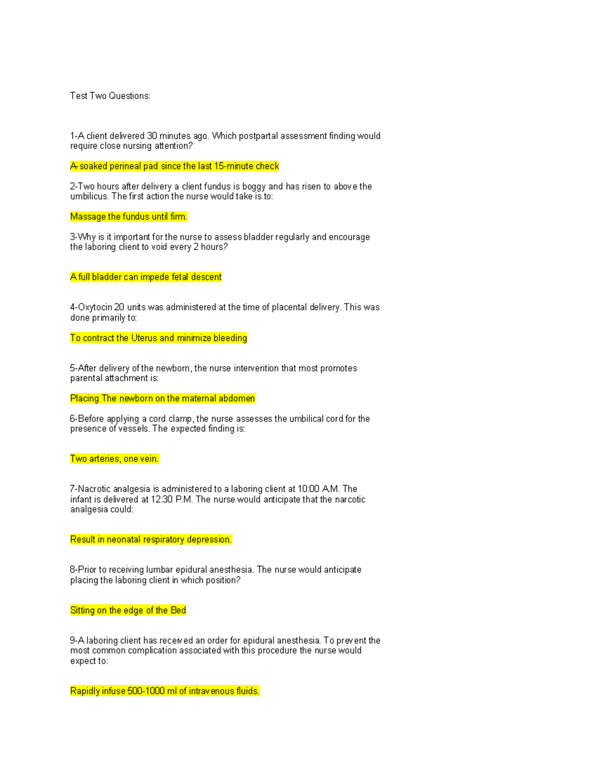 OB test bank test 2 - Test Two Questions: 1-A client delivered 30 ...