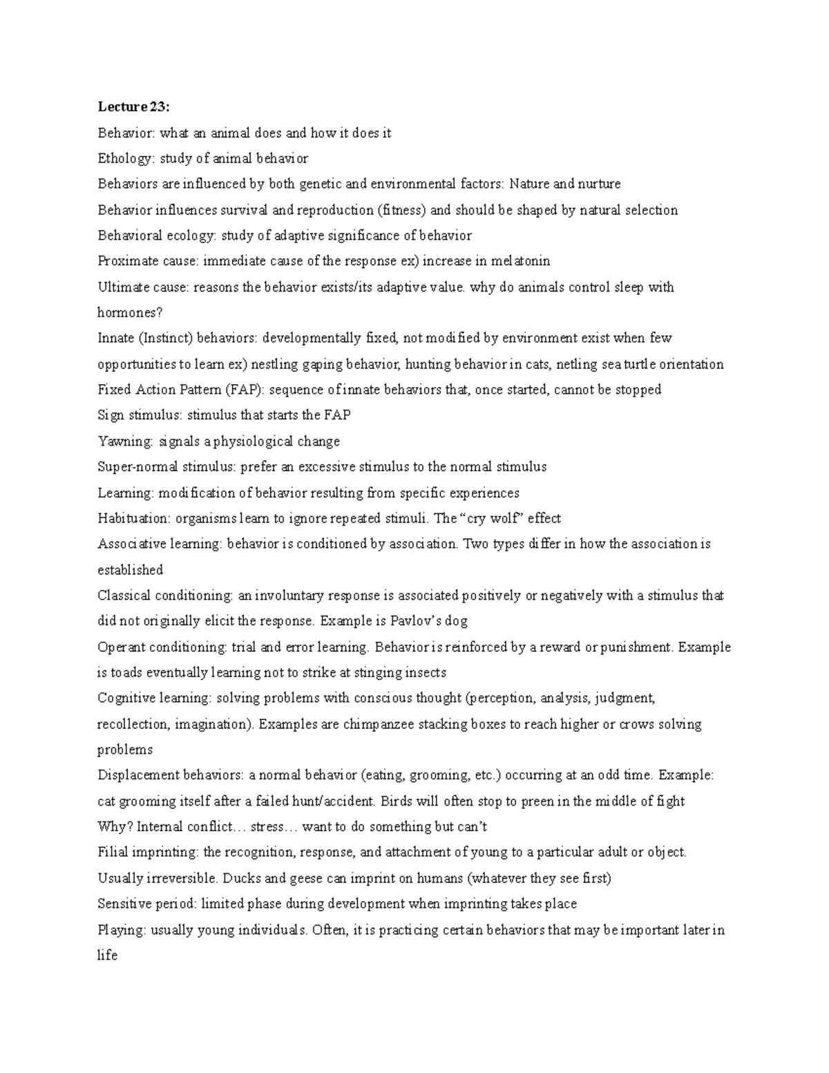 Biology 1102, Lecture 23 - Lecture 23: Behavior: what an animal does and how it does it Ethology ...