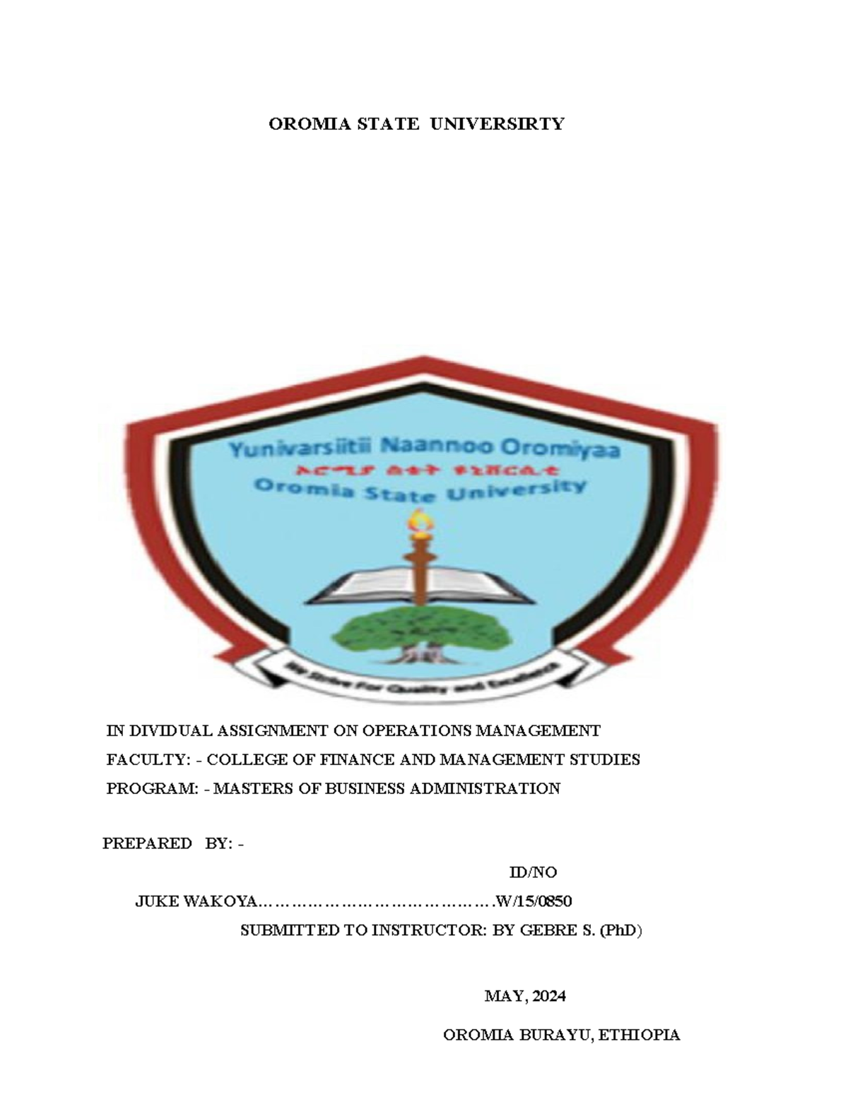 OP Assignment - assigment - OROMIA STATE UNIVERSIRTY IN DIVIDUAL ...