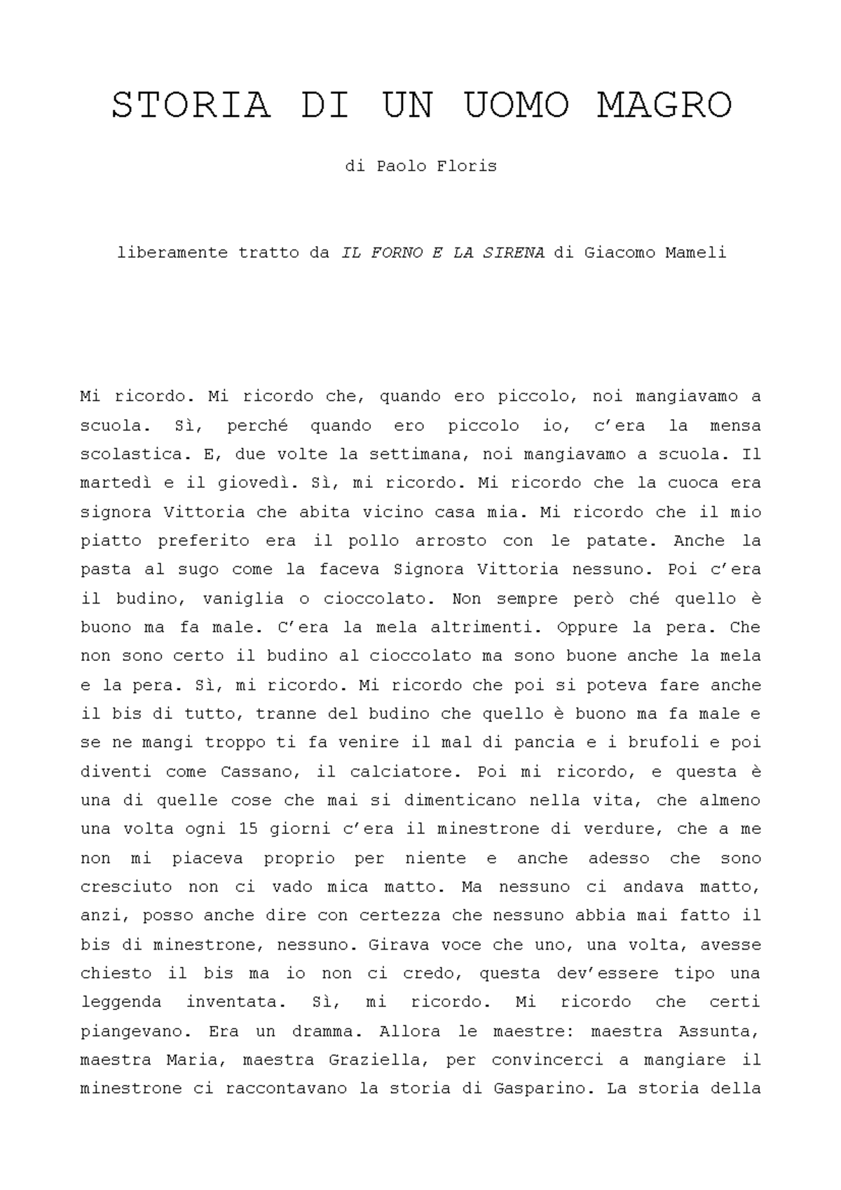 Storia di un uomo magro. Copione - STORIA DI UN UOMO MAGRO di Paolo ...