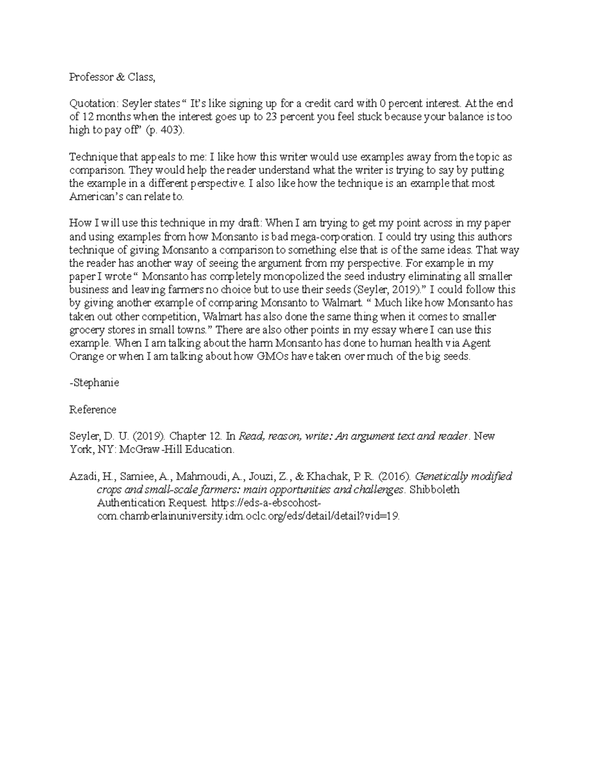 Discussion week four - Professor & Class, Quotation: Seyler states “ It ...