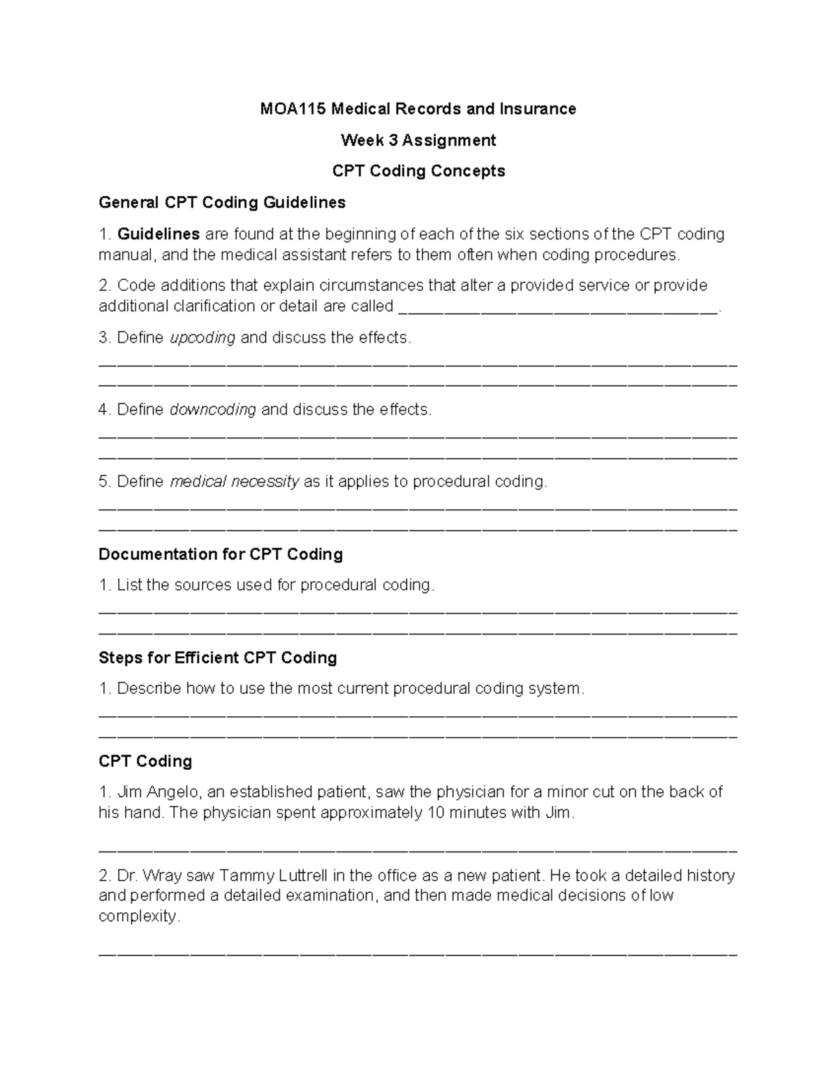MOA115 Week 3 Assignment - MOA115 Medical Records and Insurance Week 3 Assignment CPT Coding ...