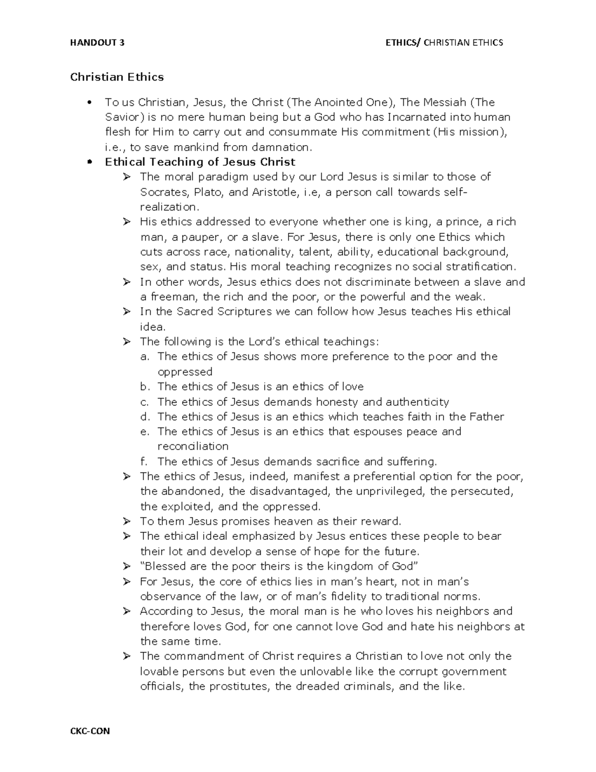 Handout-3 - Ethics handout - Christian Ethics To us Christian, Jesus ...