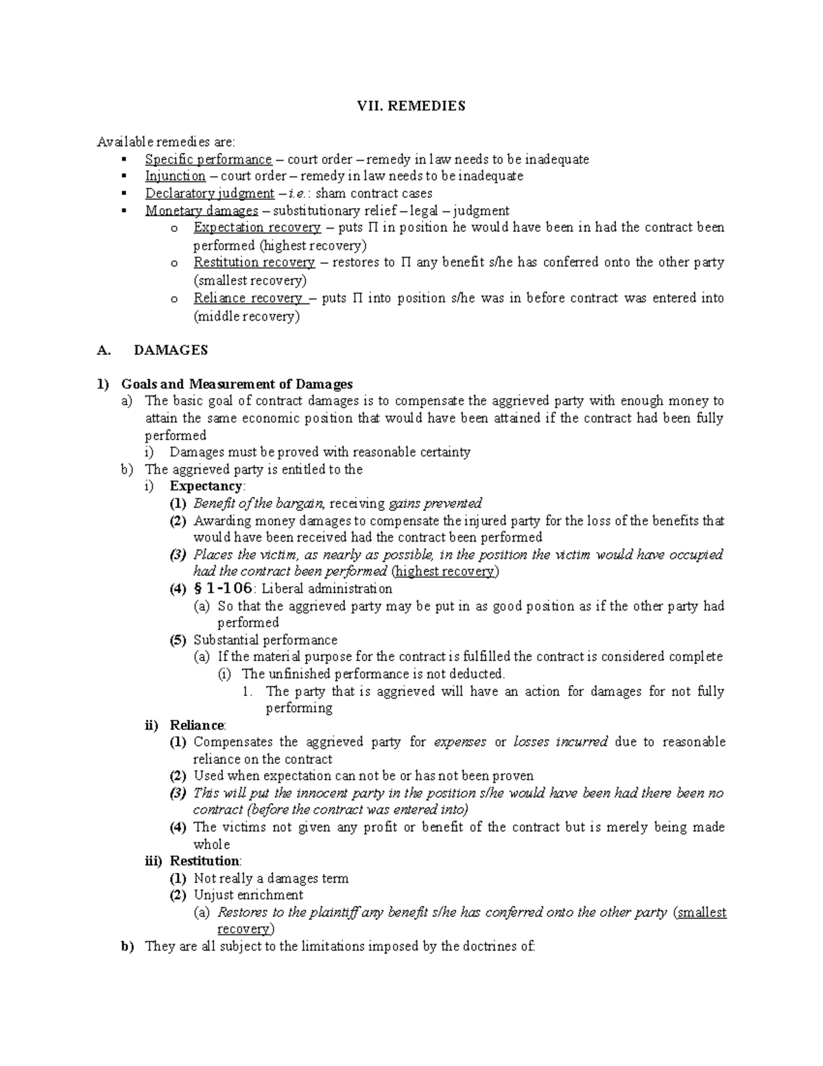 Contract Law - Prof. Mosley 1 - VII. REMEDIES Available remedies are ...