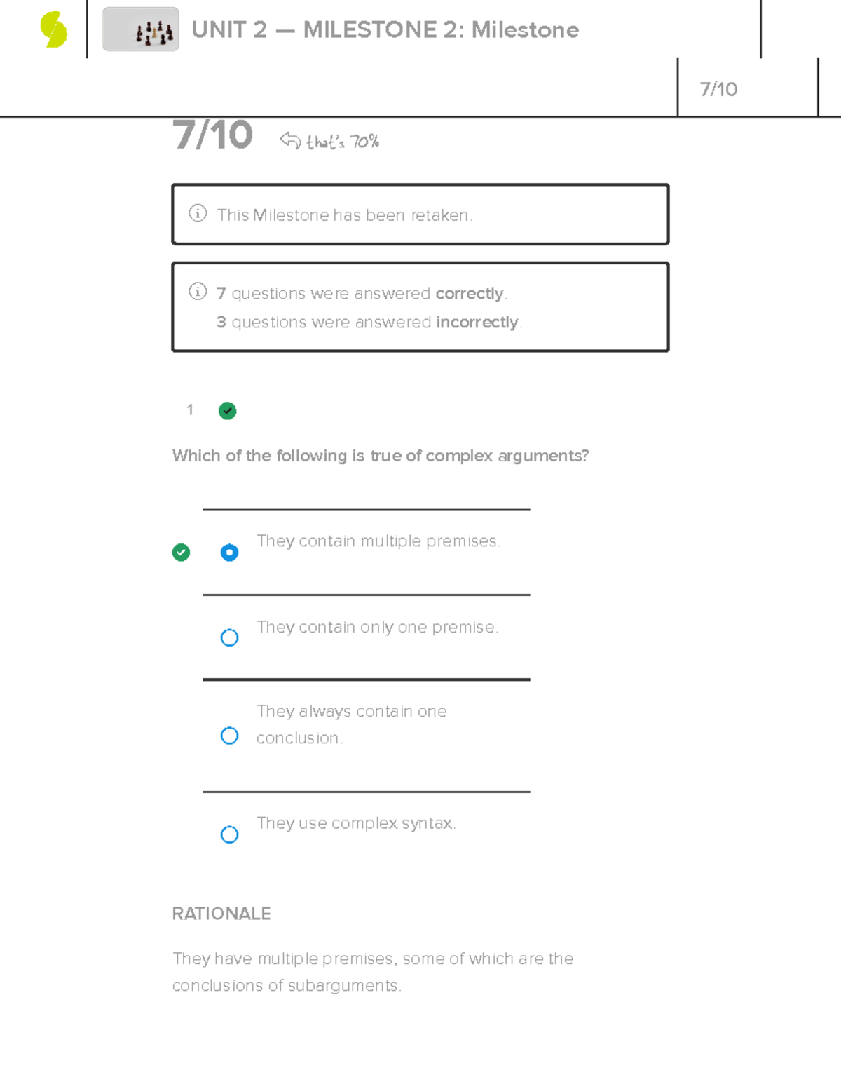 Unit 2 - Milestone Test - 1 7 / 10 that's 70% This Milestone has been ...