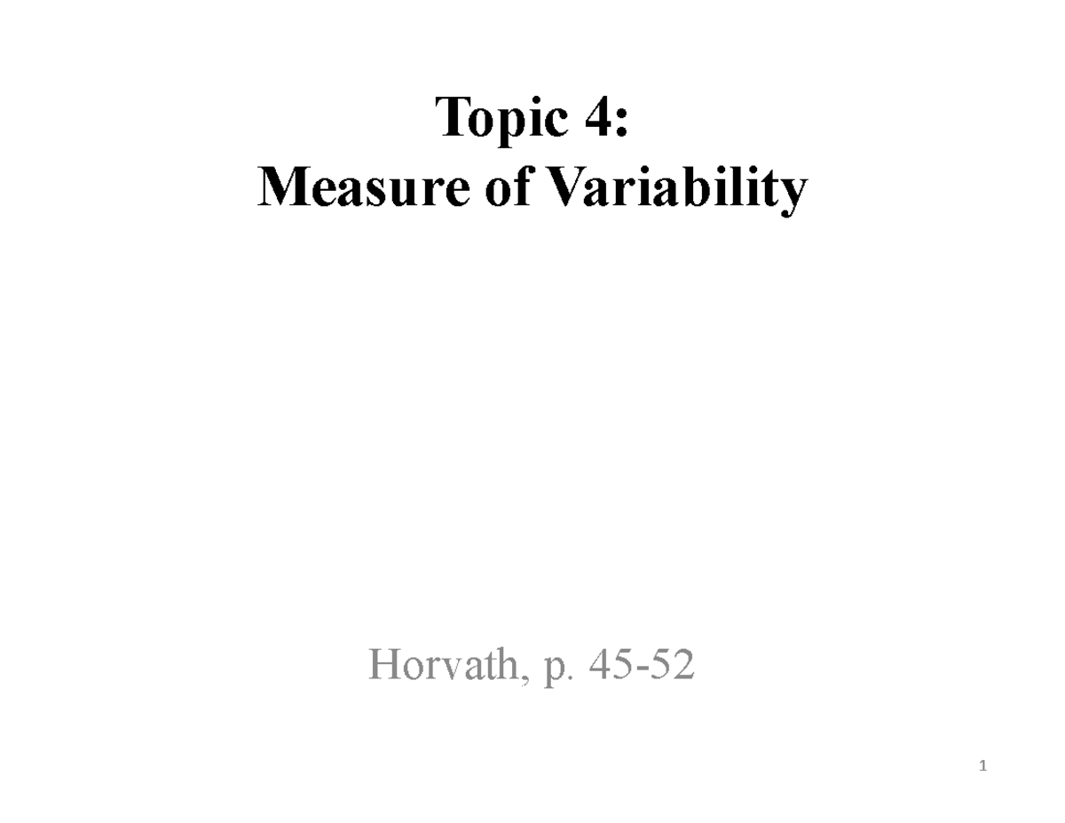 Topic 4 - Measure of variability 1pp - Topic 4: Measure of Variability ...