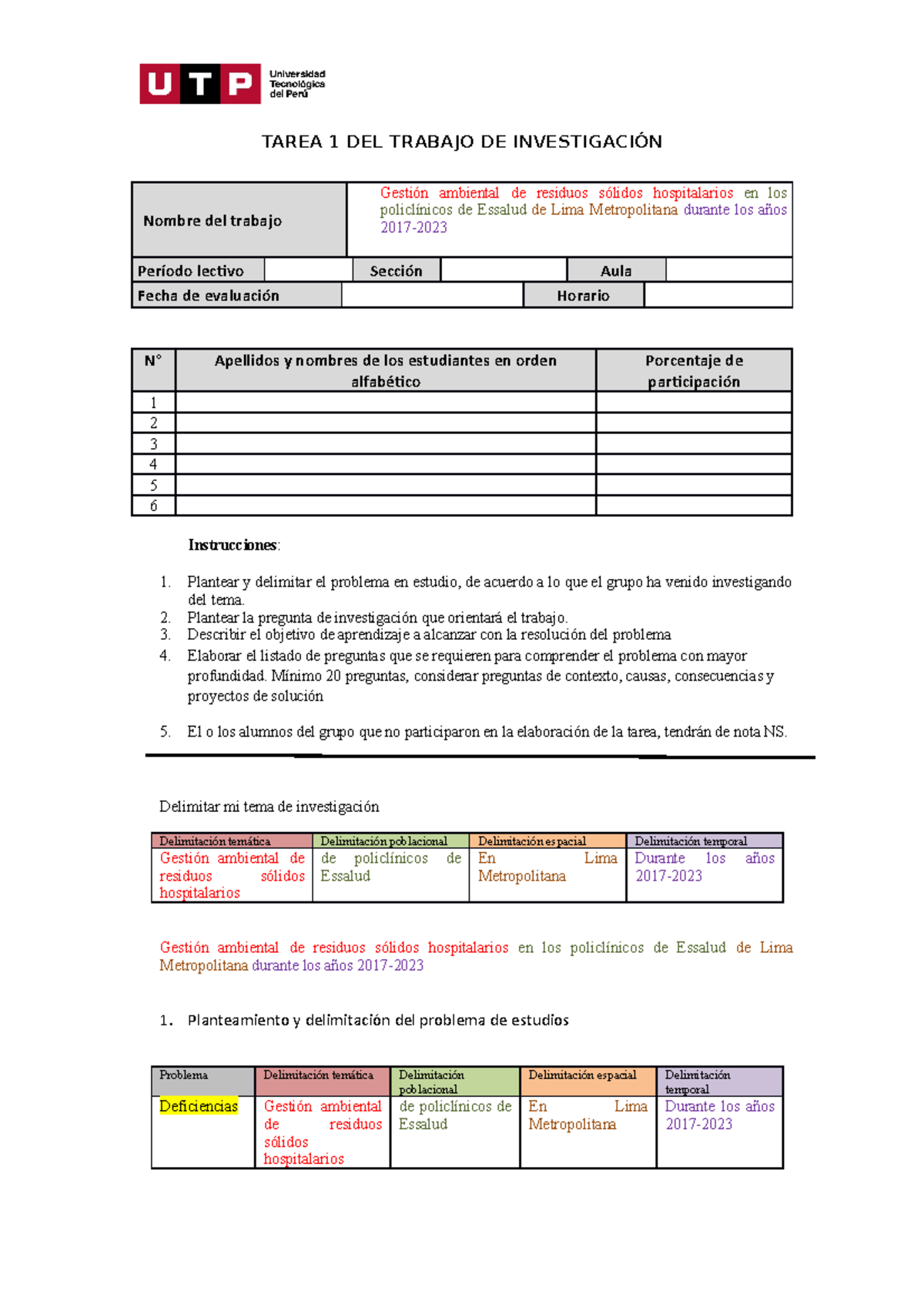 Delimitación del tema de investigación, pregunta, objetivo general ...