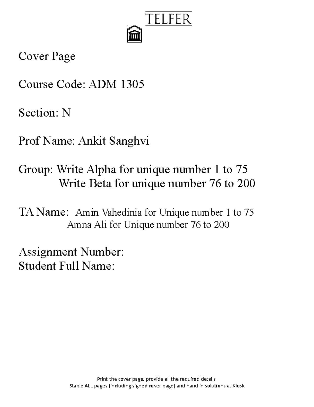 ADM 1305 - Assignment 2 - Cover Page Course Code: ADM 1305 Section: N Prof Name: Ankit Sanghvi ...