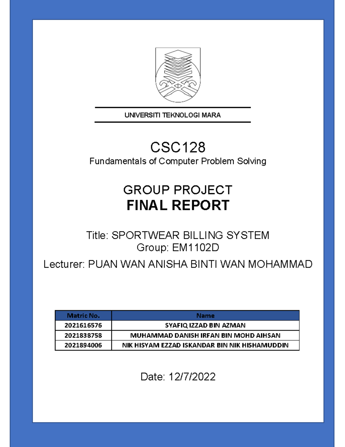 Final Report - GUDLUCK - UNIVERSITI TEKNOLOGI MARA CSC Fundamentals of ...