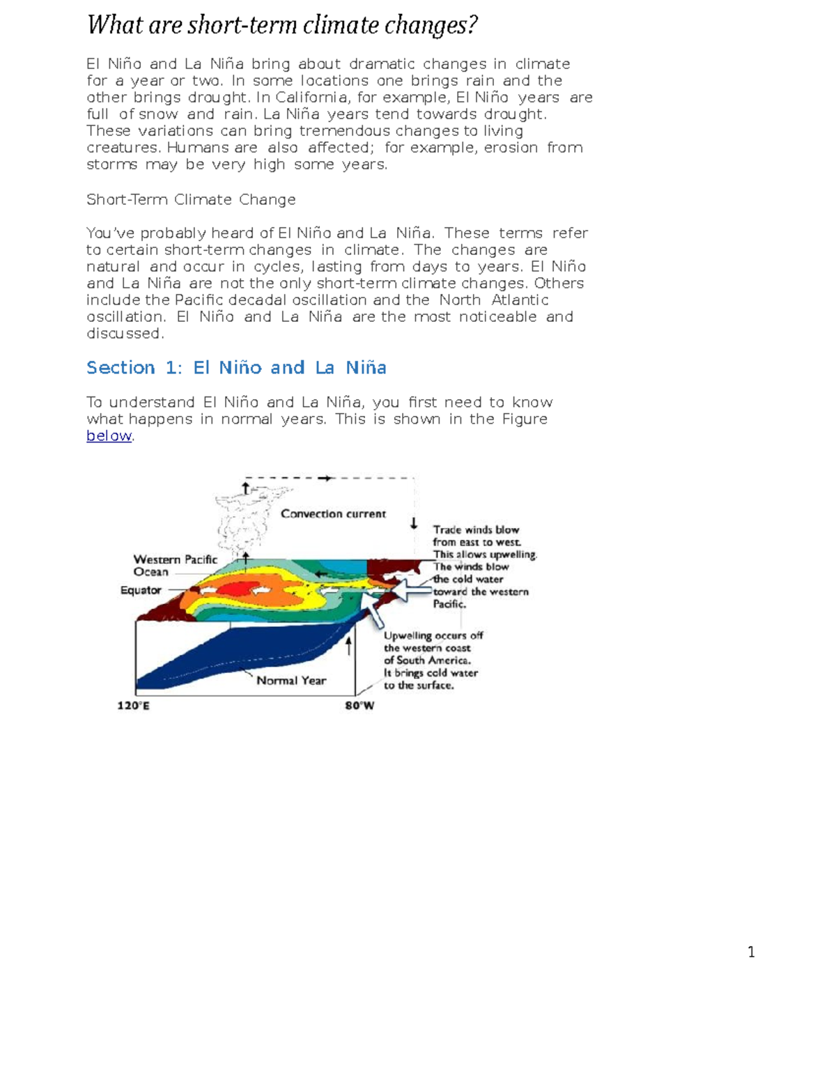 What are short - El Niño and La Niña bring about dramatic changes in ...