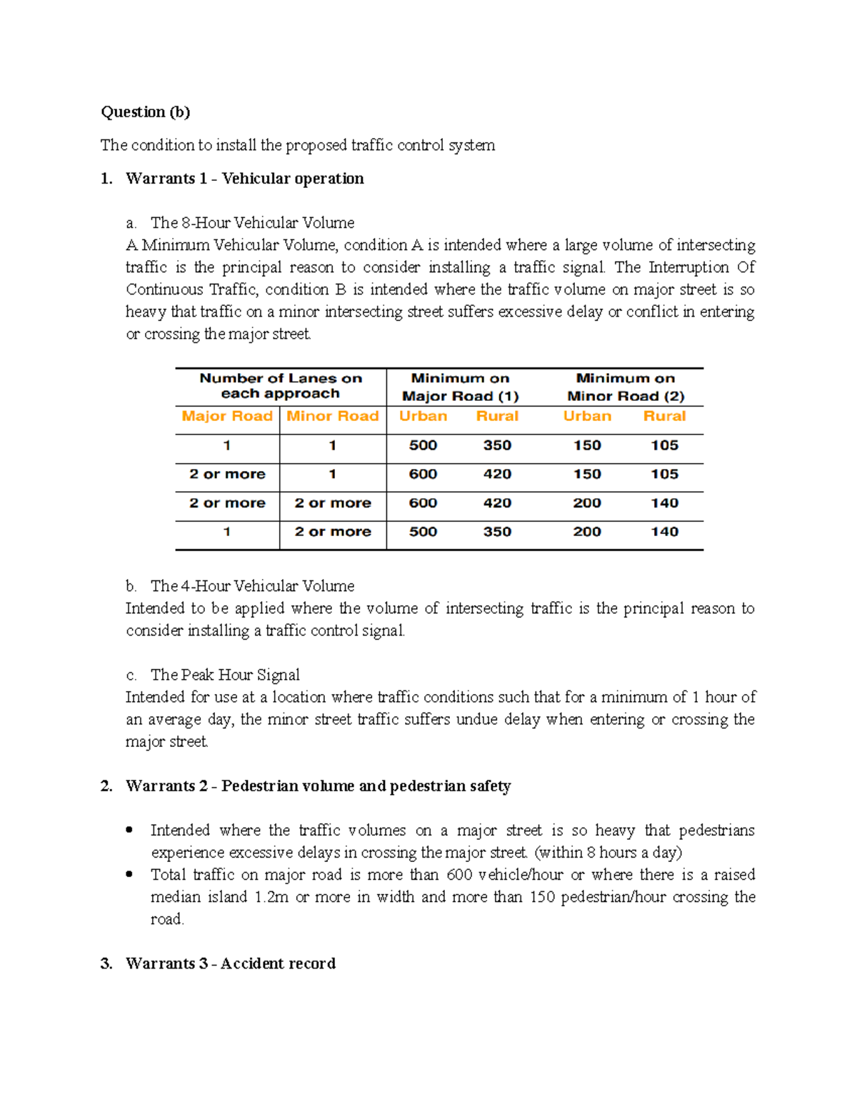 Assignment 2 Highway Pavin - Question (b) The condition to install the ...