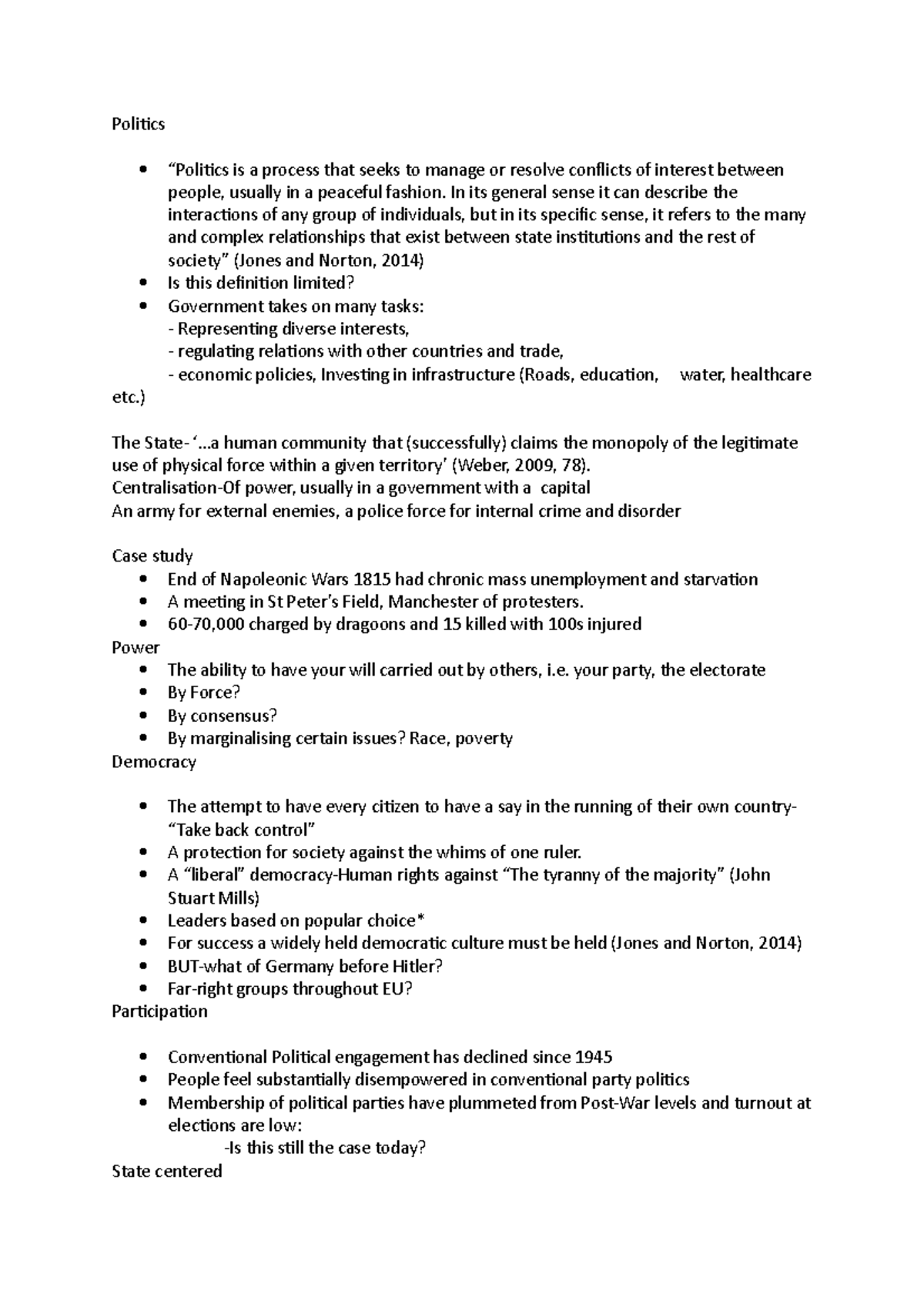 Politics - notes - Politics “Politics is a process that seeks to manage ...