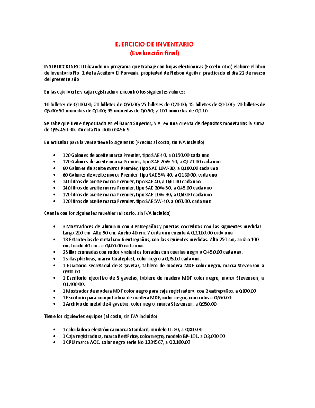 Evaluación Final Contabilidad - EJERCICIO DE INVENTARIO (EvaluaciÛn final) INSTRUCCIONES ...