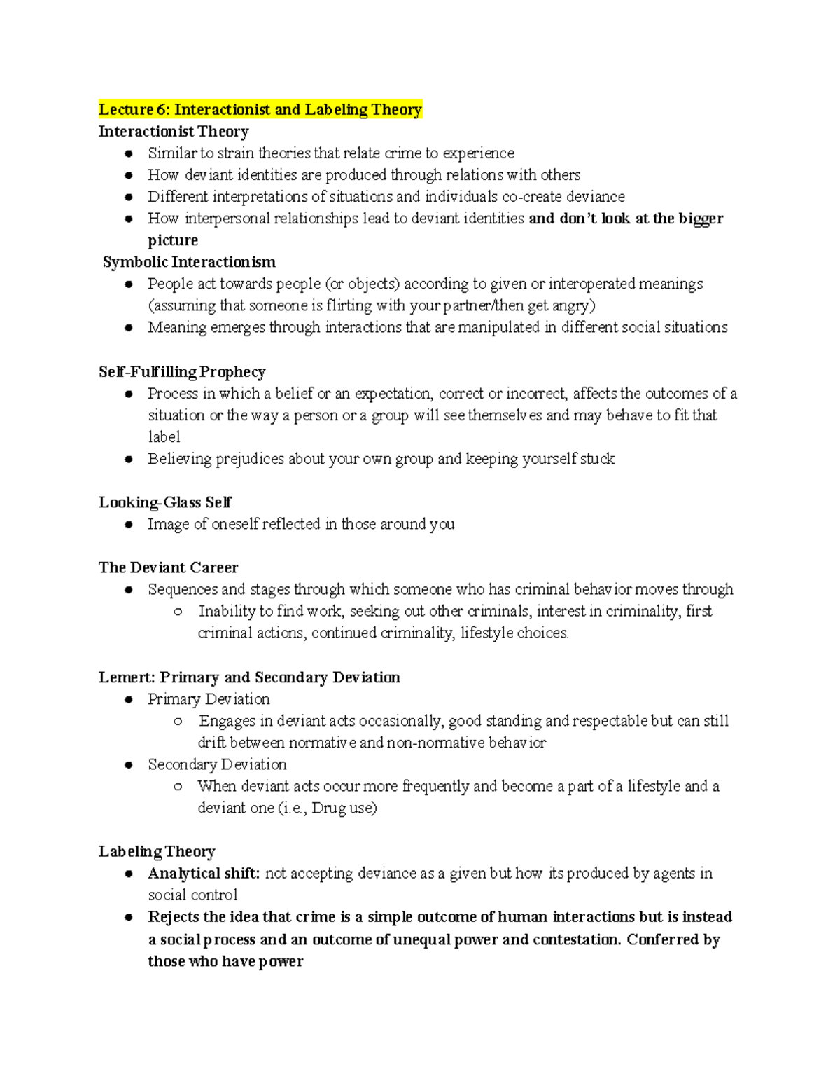 Lecture 6 Interactionist and Labeling Theory - Lemert: Primary and Secondary Deviation Primary ...